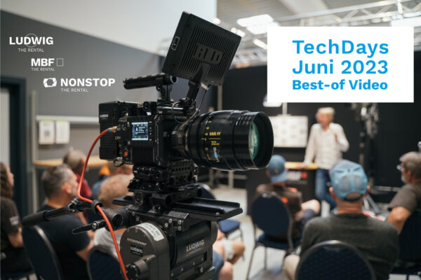 Rückblick: Das waren die TechDays im Juni 2023 – MBF Filmtechnik GmbH
